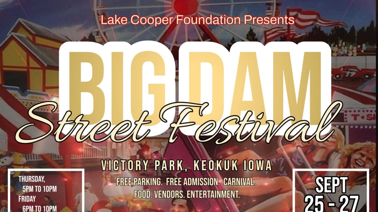 Big Dam Street Fair | Keokuk Area Convention & Tourism Bureau Official ...